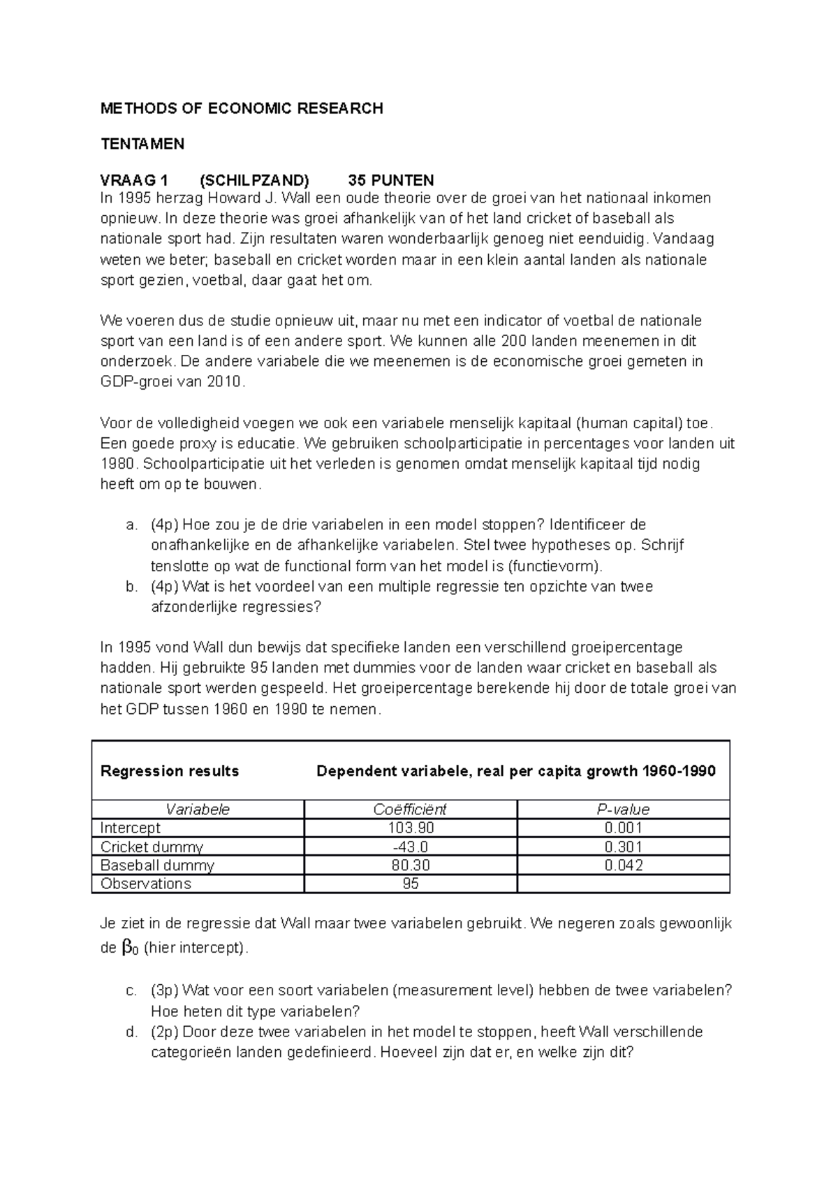 Methods of economic research - METHODS OF ECONOMIC RESEARCH TENTAMEN ...