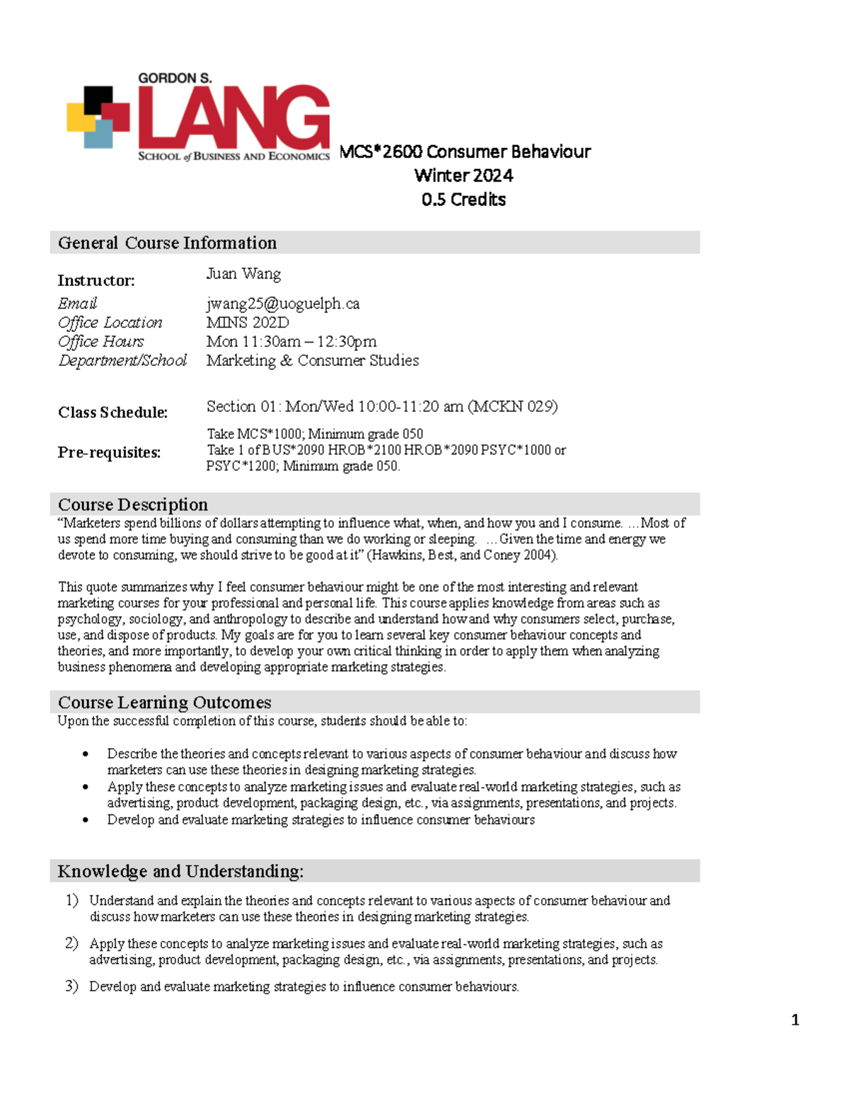Marketing syllabus - MCS*2600 Consumer Behaviour Winter 202 4 0 Credits ...