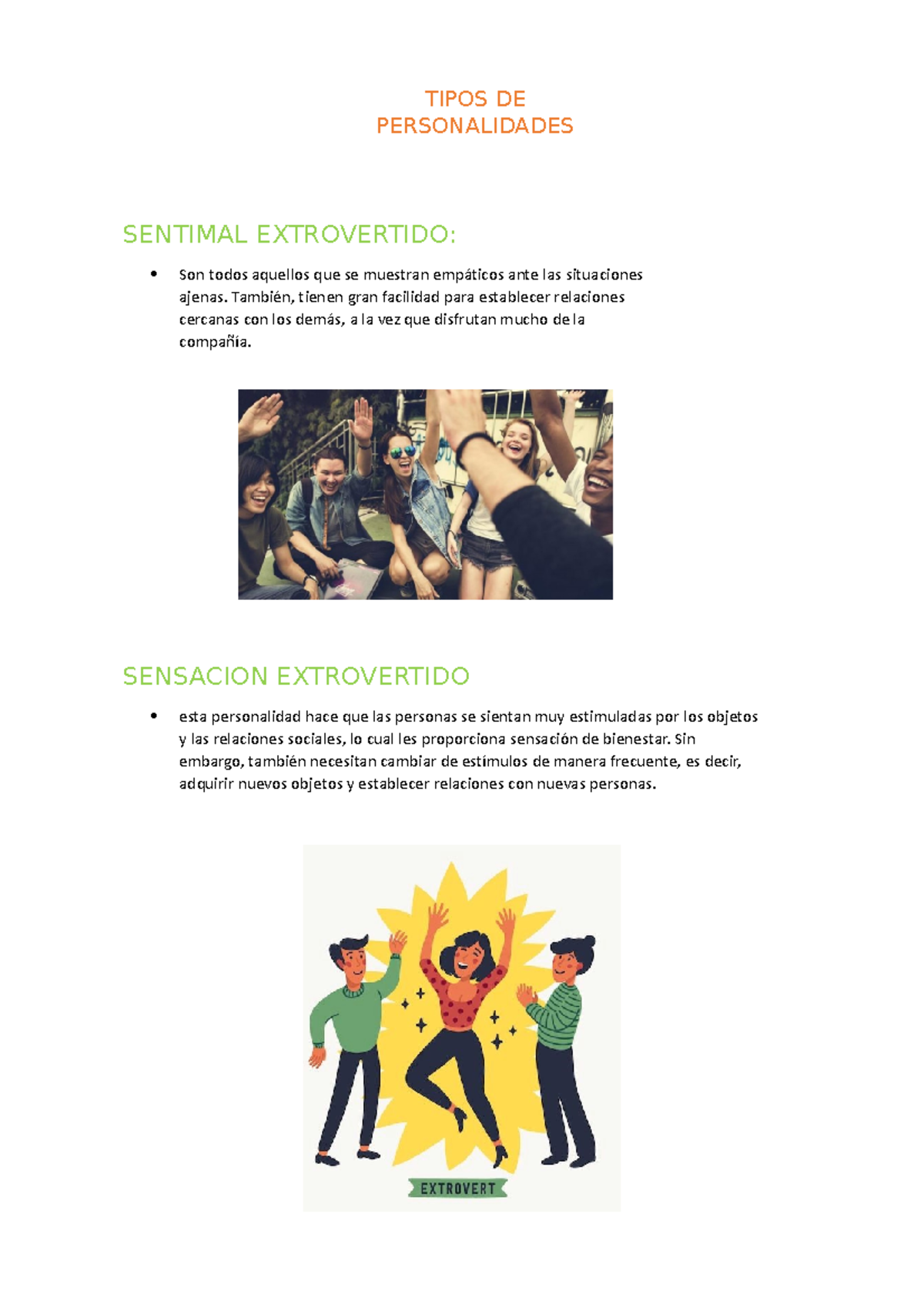 La Personalidad - SENTIMAL EXTROVERTIDO: Son todos aquellos que se ...