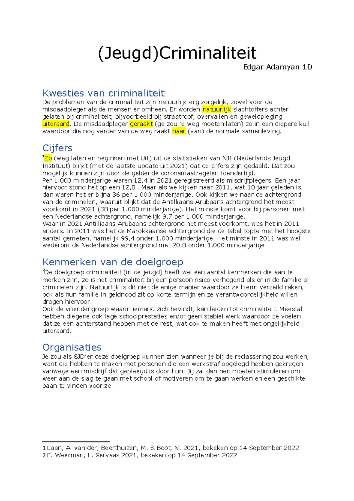 Cliënten in de ( Jeugd) Criminaliteit) - (Jeugd)Criminaliteit Edgar ...