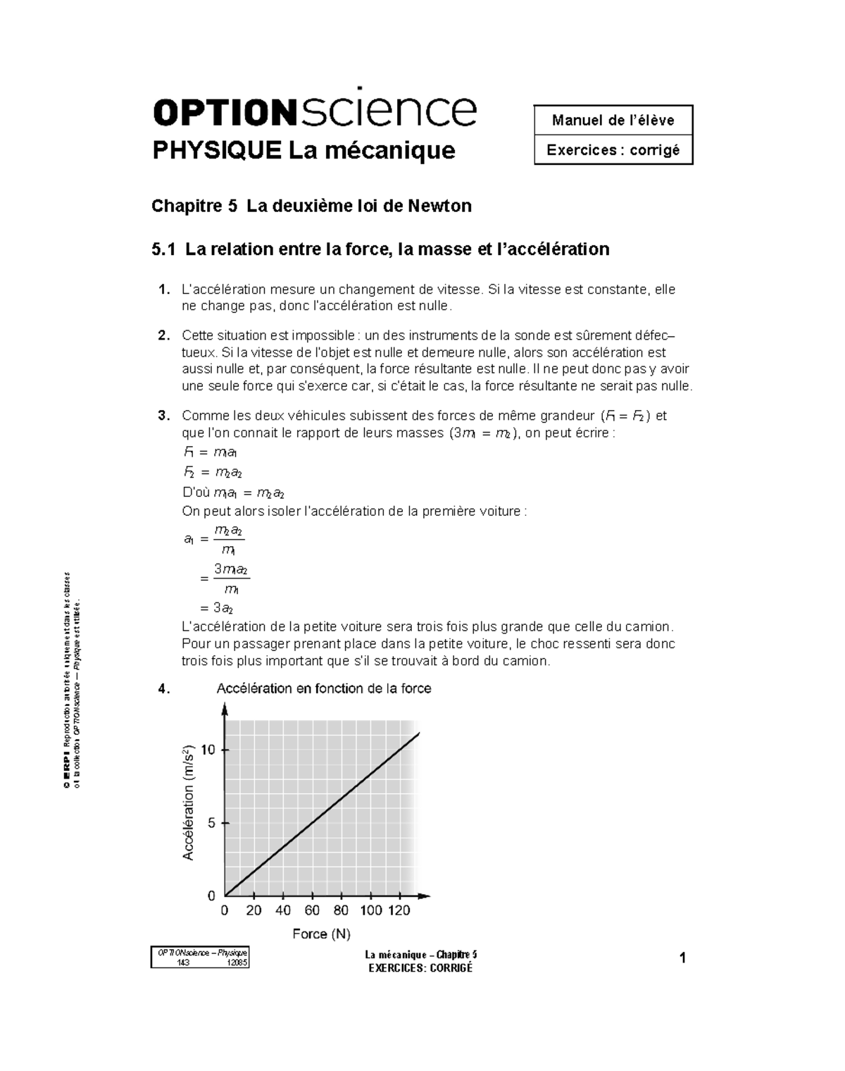 0mecanique corrige chap5 - PHYSIQUE La mÈcanique Exercices : corrigÈ OPTIONscience ñ Physique ...