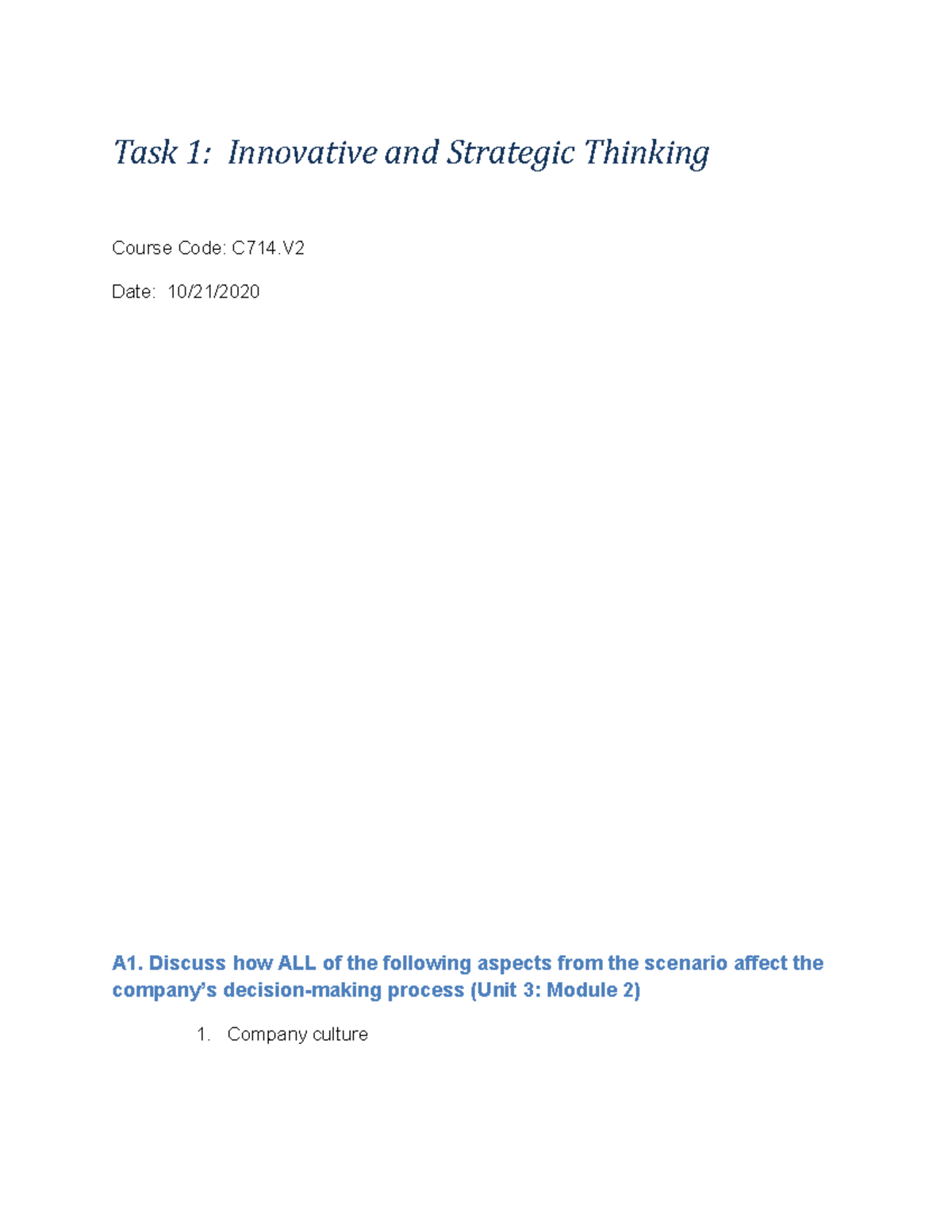 C714 v2 Task 1 - business strategy - Task 1: Innovative and Strategic ...
