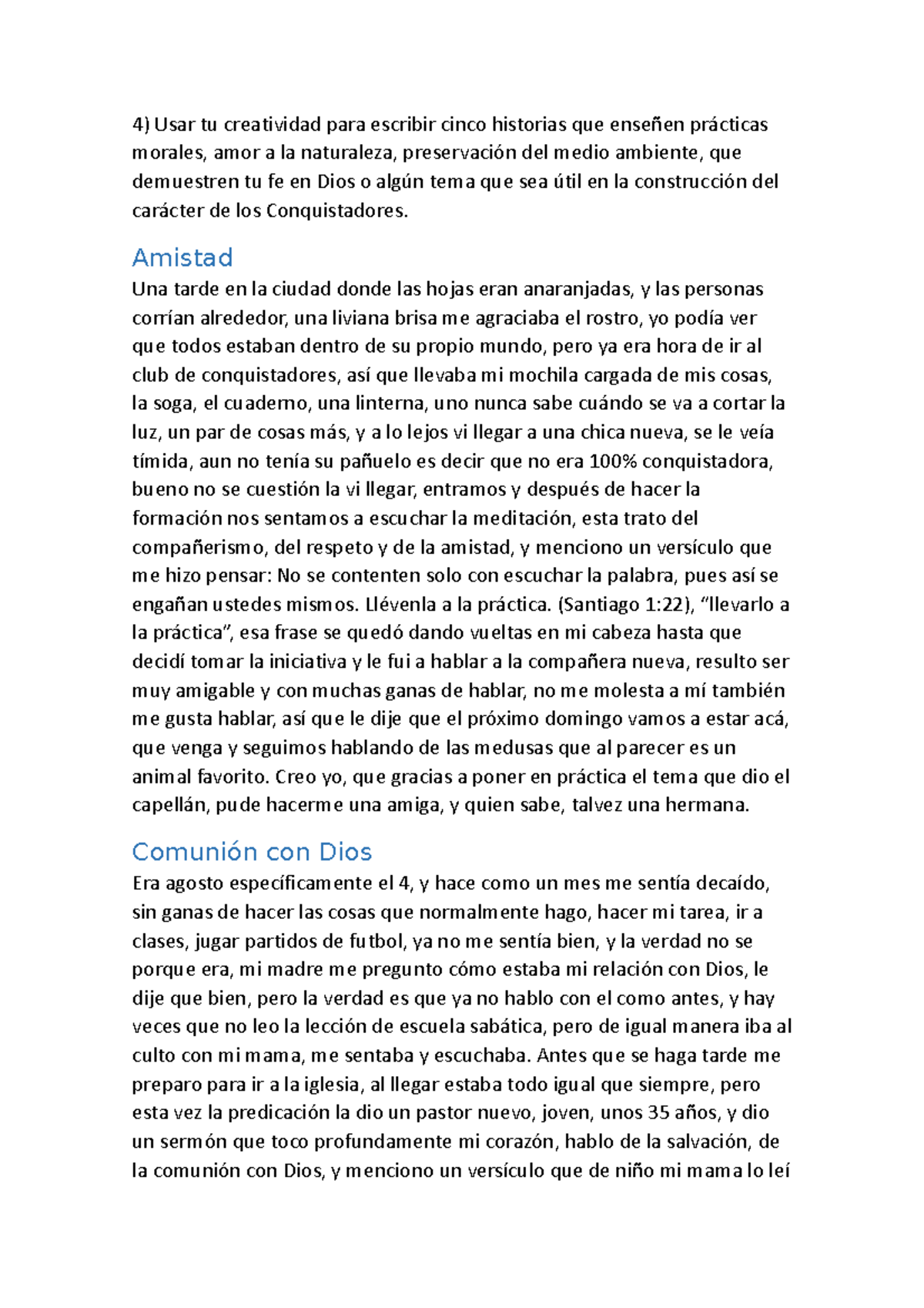 Historia s - mm - 4) Usar tu creatividad para escribir cinco historias ...