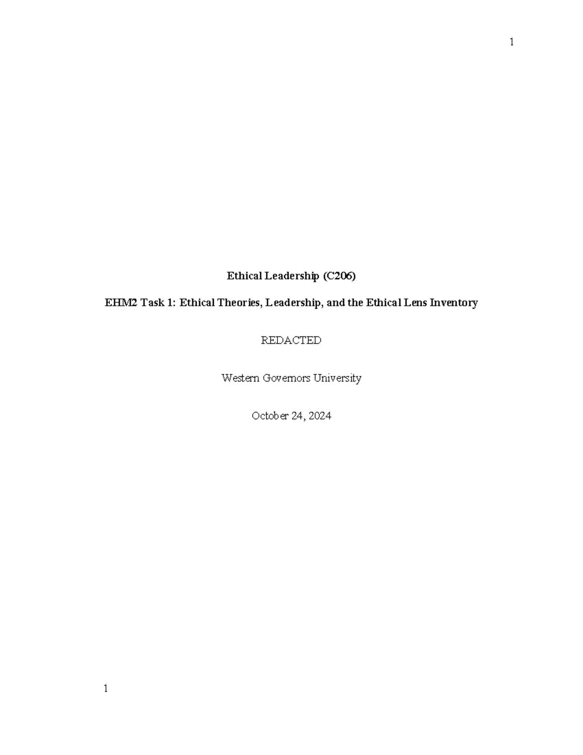 Passed EHM2 Task 1 - Ethical Leadership (C206) EHM2 Task 1: Ethical Theories, Leadership, and ...