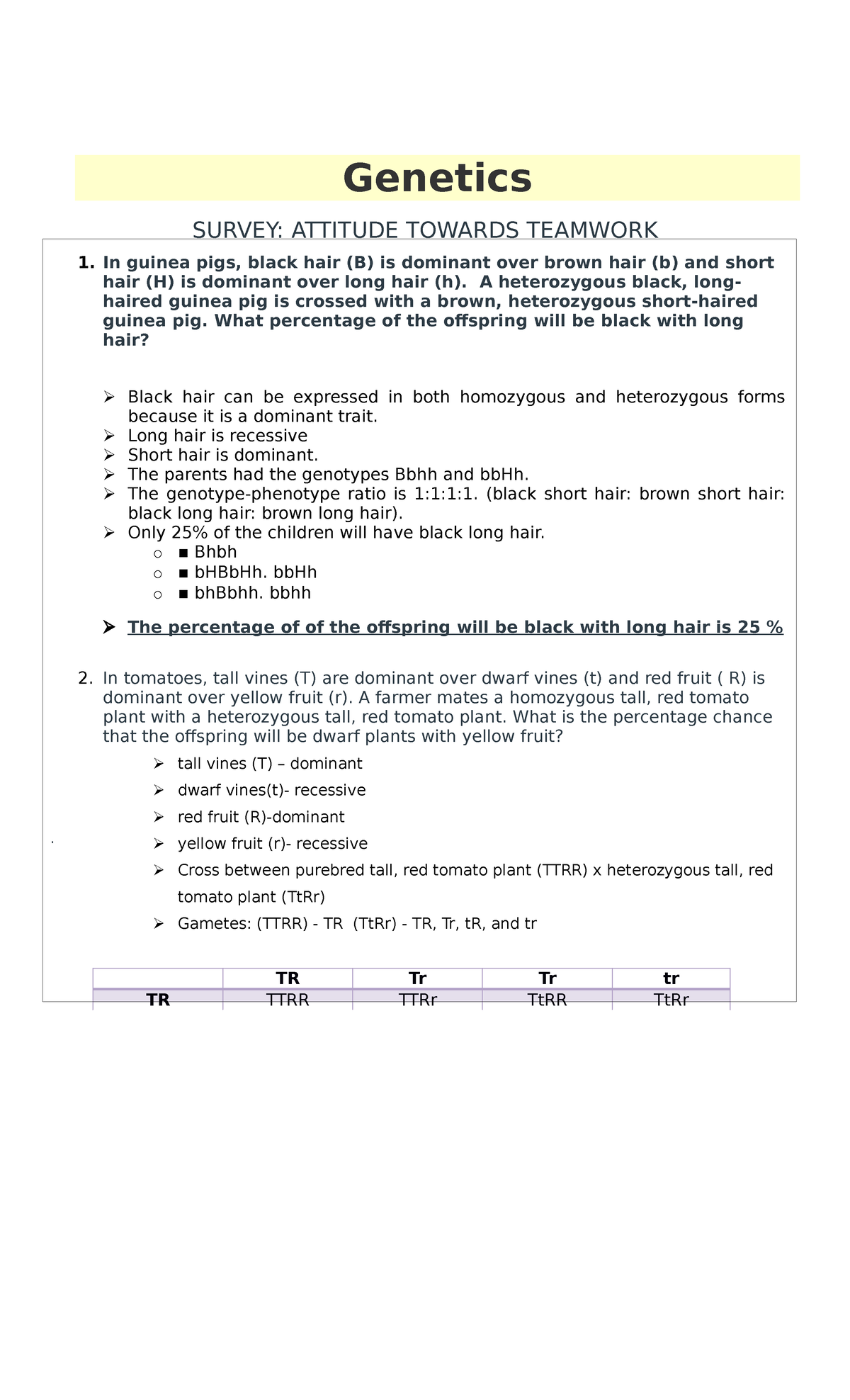Genetics Dihybrid Inheritance - Genetics SURVEY: ATTITUDE TOWARDS ...