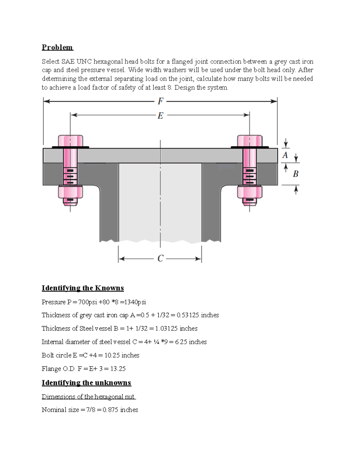 ENGR Project 2 - Problem Select SAE UNC hexagonal head bolts for a ...