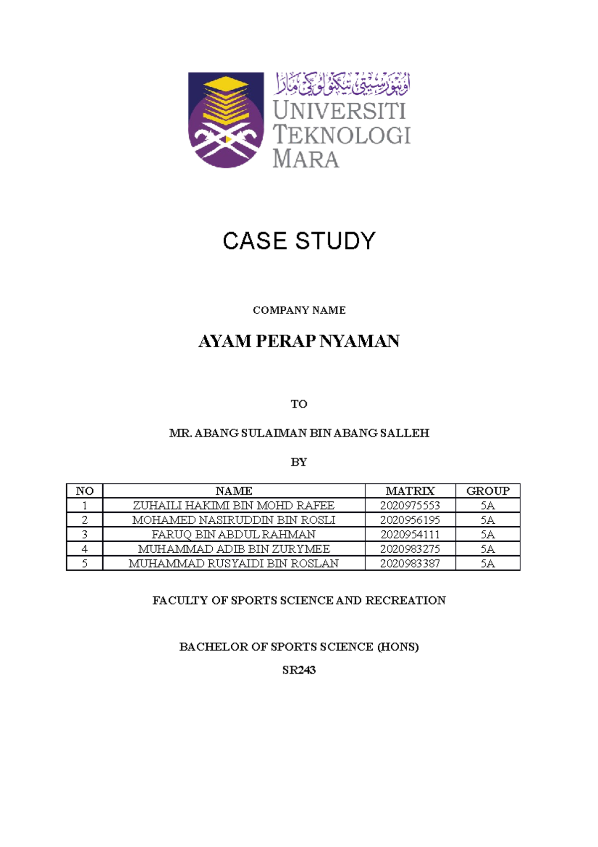 Case Study ENT 600 Ayam Perap Nyaman - Technopreneurship - UiTM - Studocu