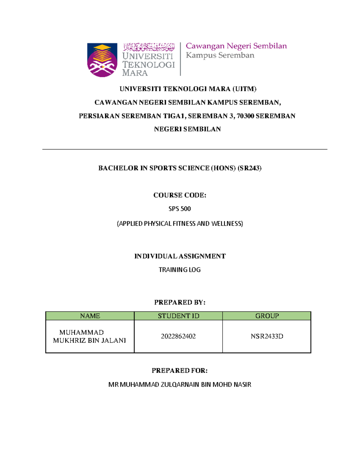 Log book 4 week - UNIVERSITI TEKNOLOGI MARA (UITM) CAWANGAN NEGERI ...