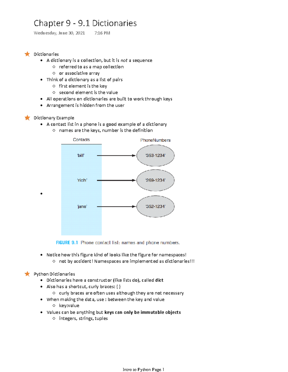 Chapter 9 - 9.1 Dictionaries - Dictionaries A dictionary is a ...