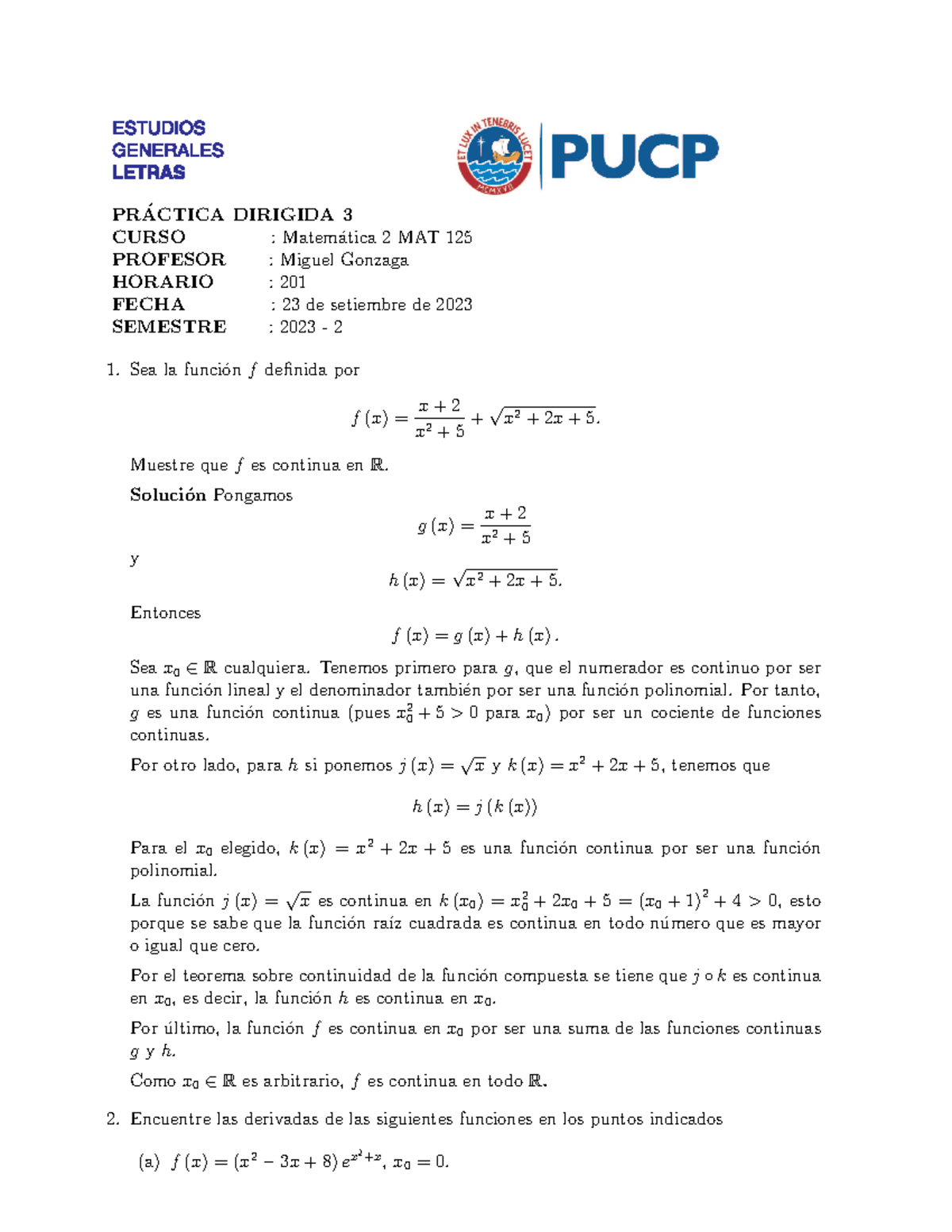 Sol PD3 2023-2 - solucionario - PR ́ACTICA DIRIGIDA 3 CURSO : Matem ́atica 2 MAT 125 PROFESOR ...
