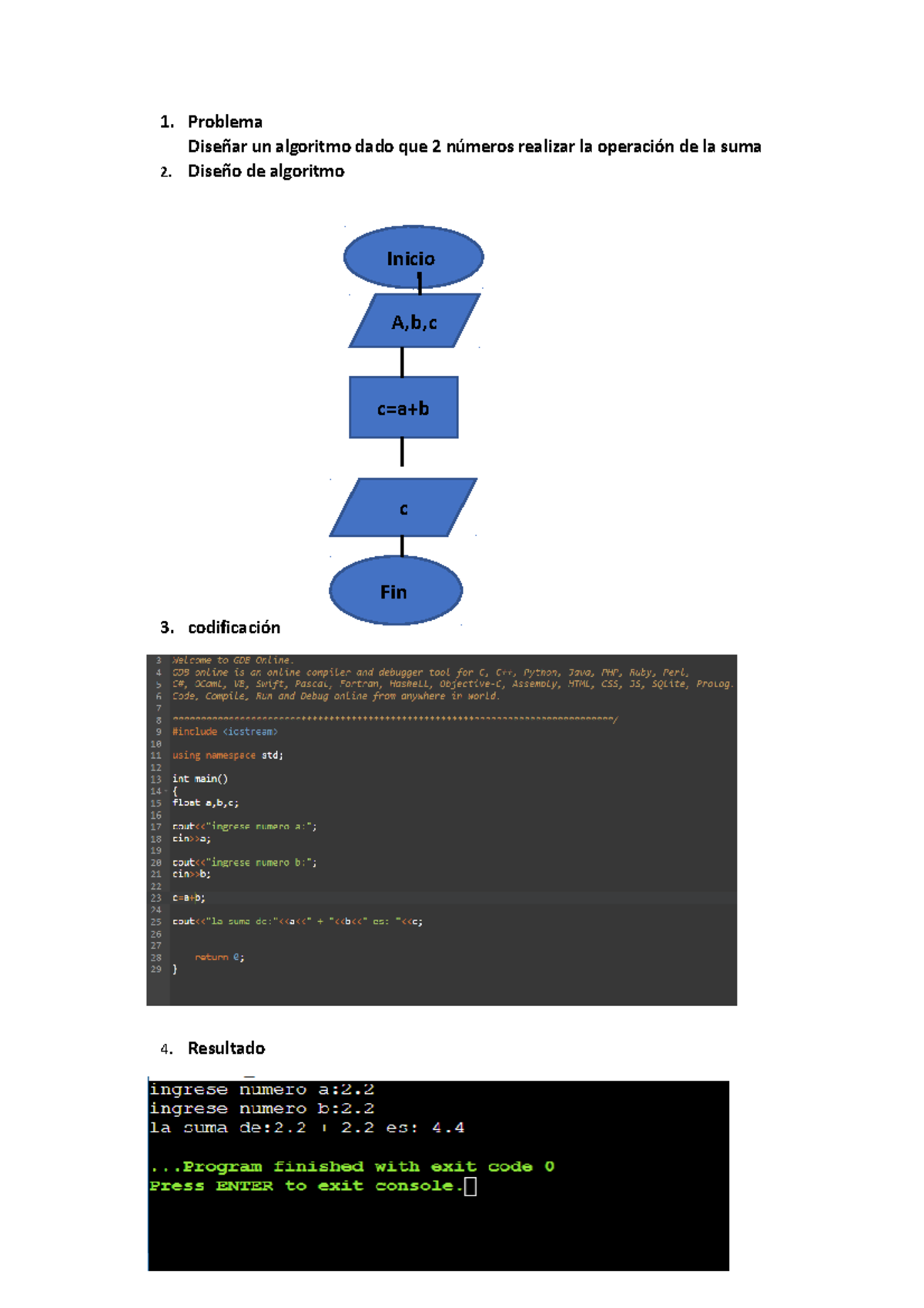 Informe de algoritmo 1 - Diseñar un algoritmo dado que 2 números ...