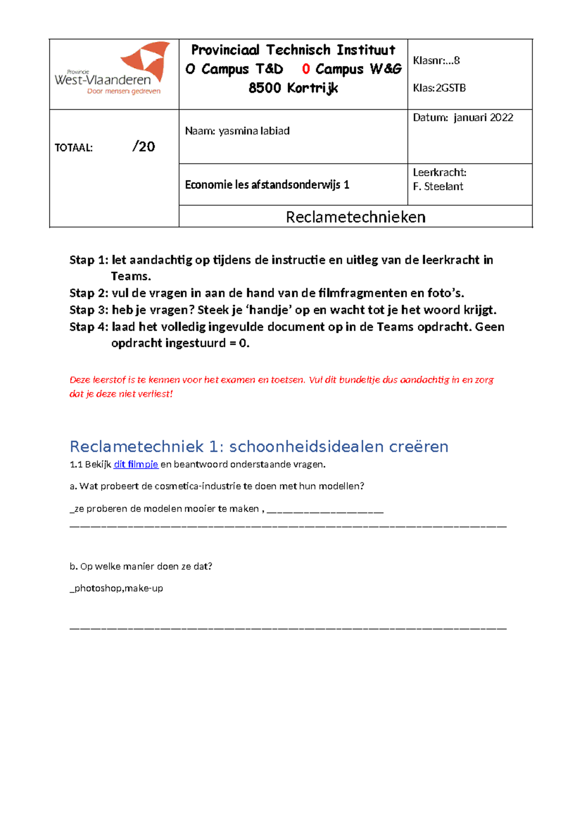 Economie opdracht 1 afstandsonderwijs - Stap 1: let aandachtig op ...