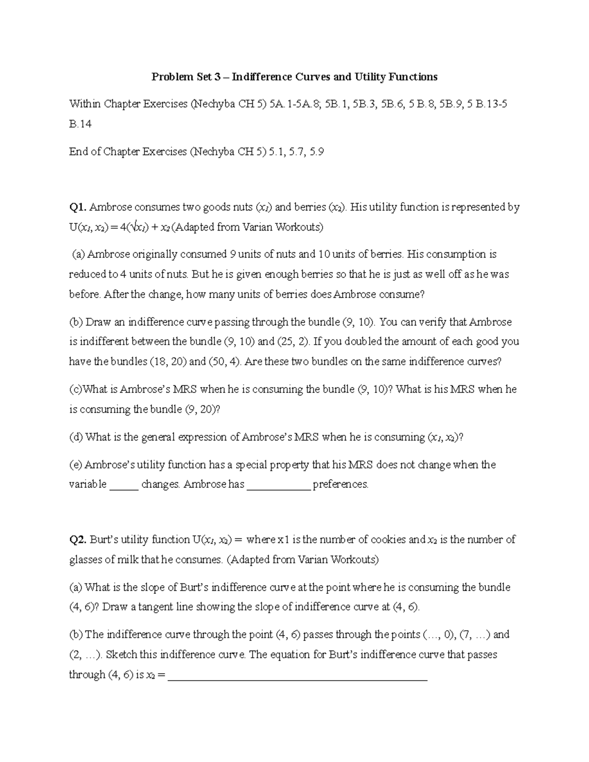 Practice Set 3 - Problem Set 3 – Indifference Curves and Utility Functions Within Chapter ...