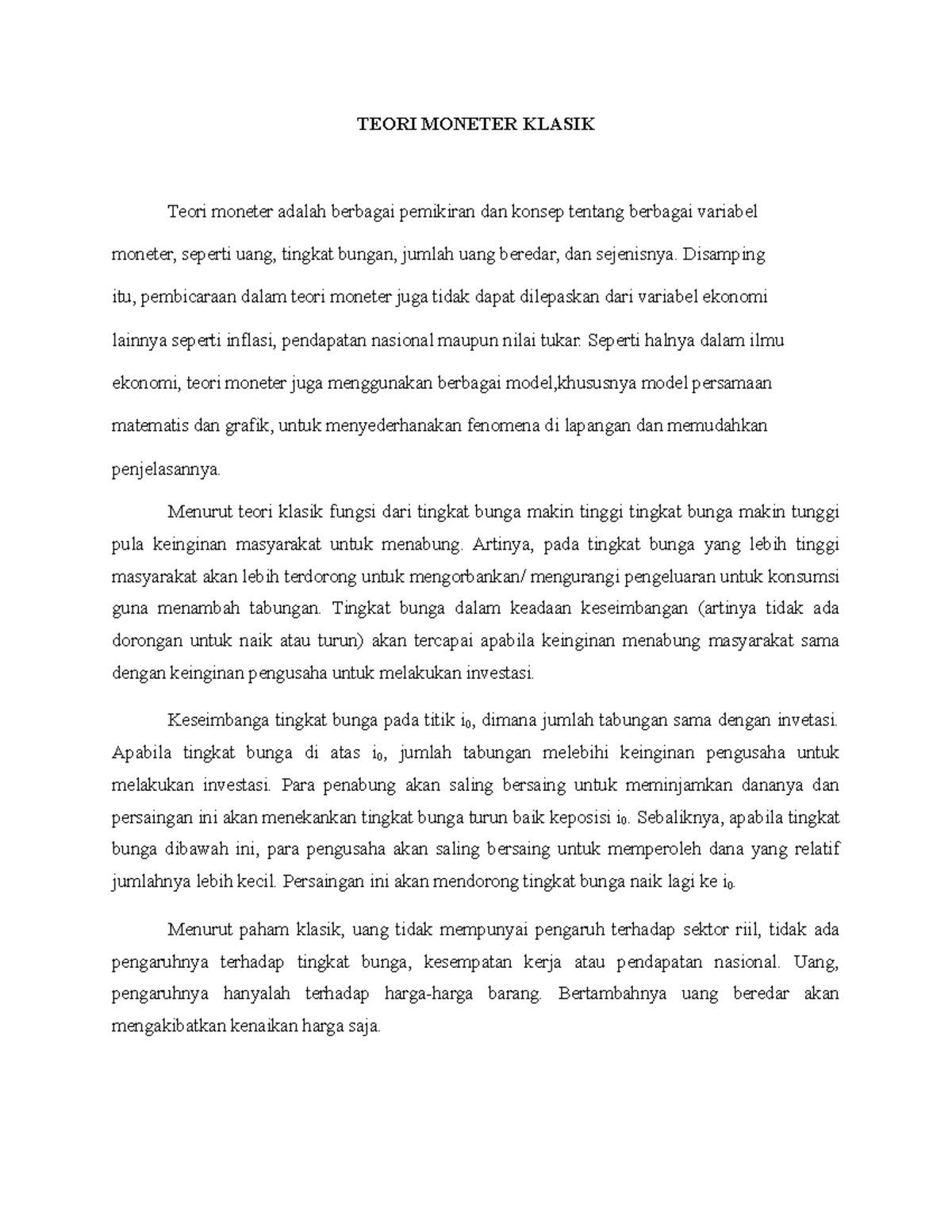 Teori Moneter Klasik - note - TEORI MONETER KLASIK Teori moneter adalah ...