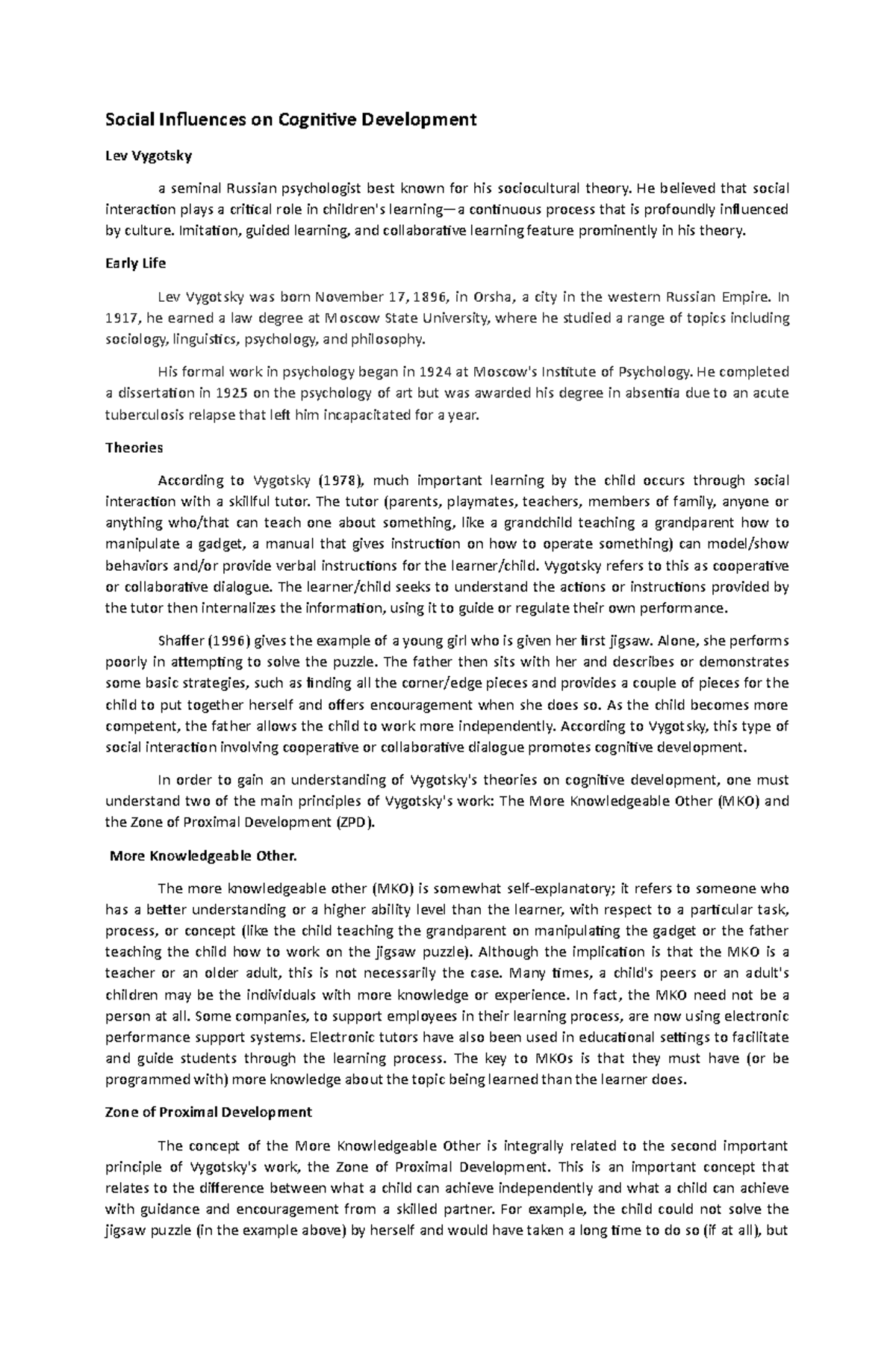 Social Influences on Cognitive Development - He believed that social ...