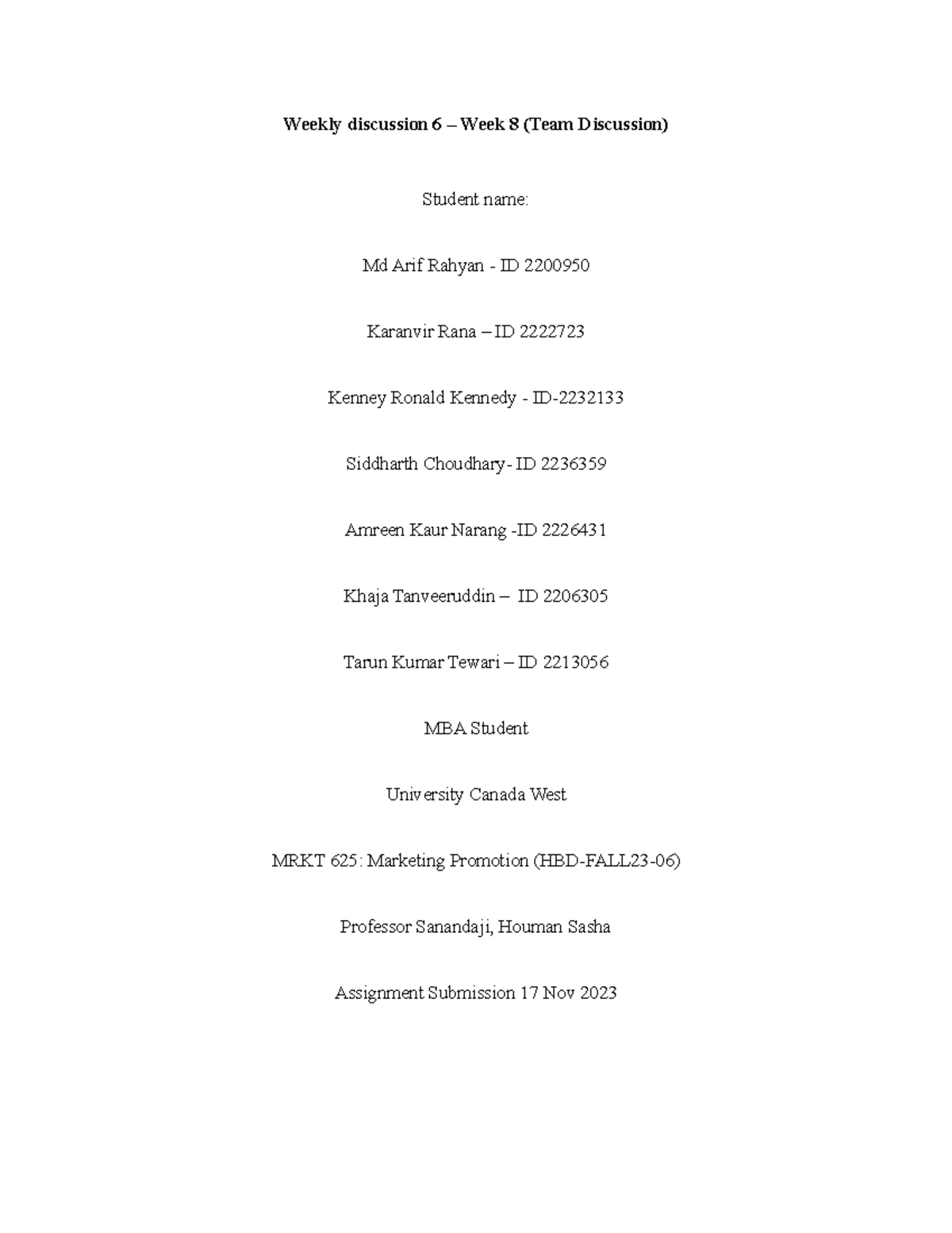 Weekly discussion 6 Group Discussion - Weekly discussion 6 – Week 8 ...