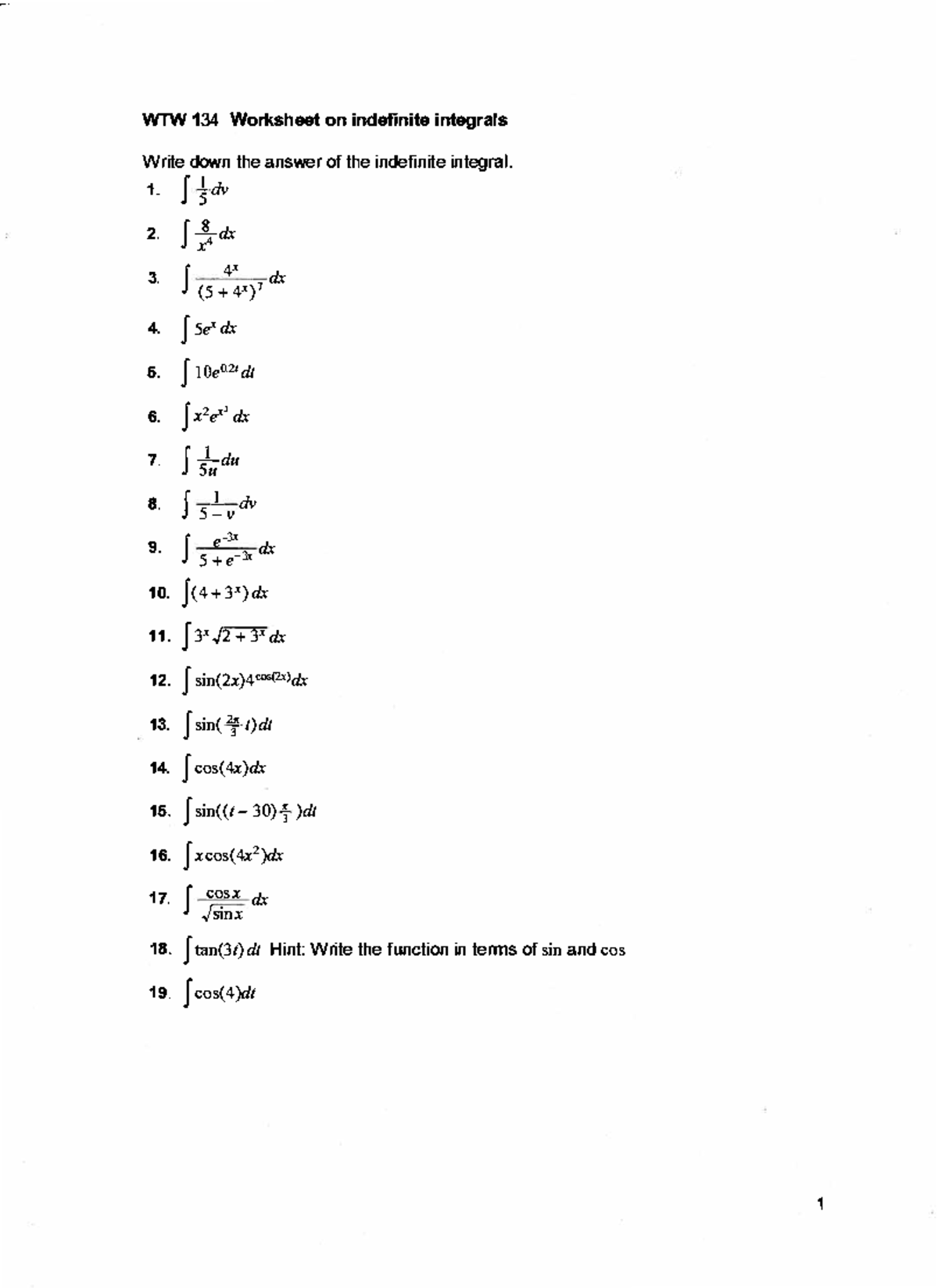 Worksheet on integration - WTW 1 34 Worksheet on indefinite integrals ...