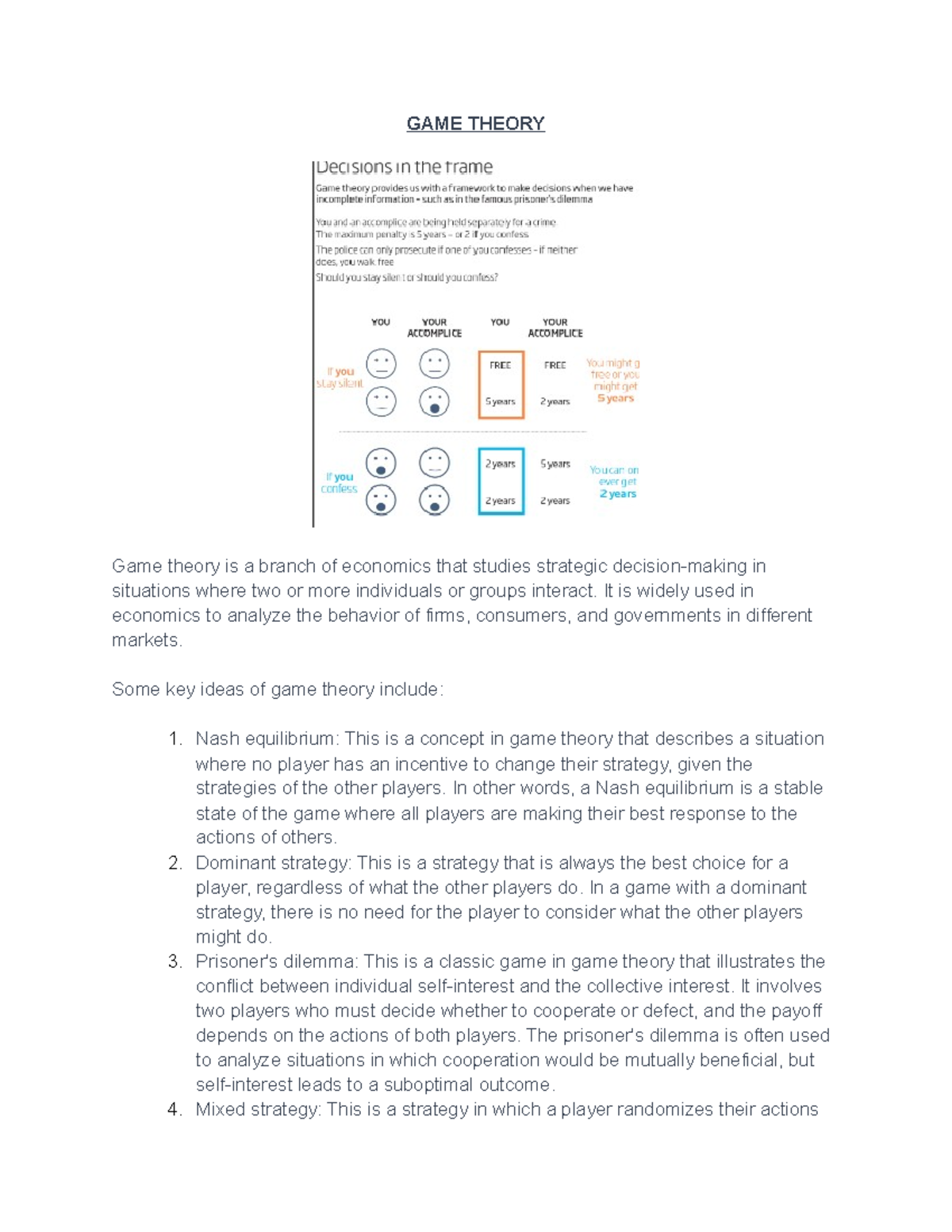 GAME Theory - GAME THEORY Game theory is a branch of economics that ...