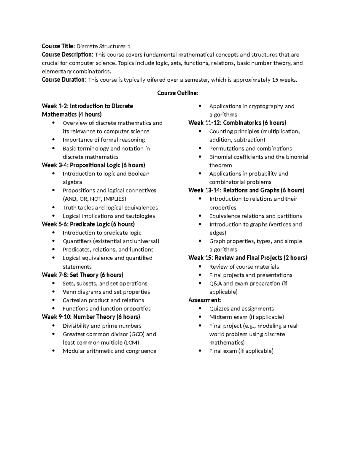 Course Outline Discrete Structures 1 and 2 - Course Title: Discrete Structures 1 Course ...
