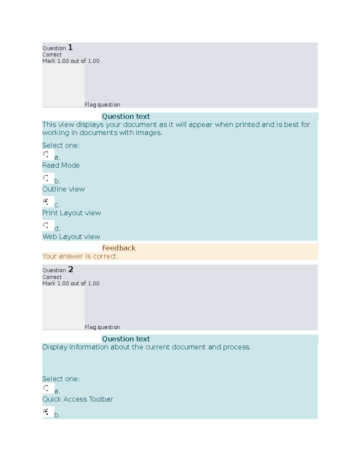 IT Application Tools in Business MQ1 Midterm Exam - Question 1 Correct Mark 1 out of 1. Flag ...