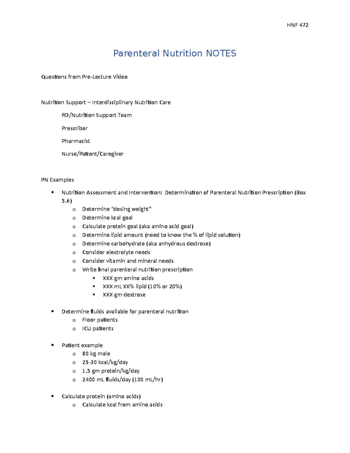 Parenteral Nutrition Notes - HNF 472 Parenteral Nutrition NOTES ...