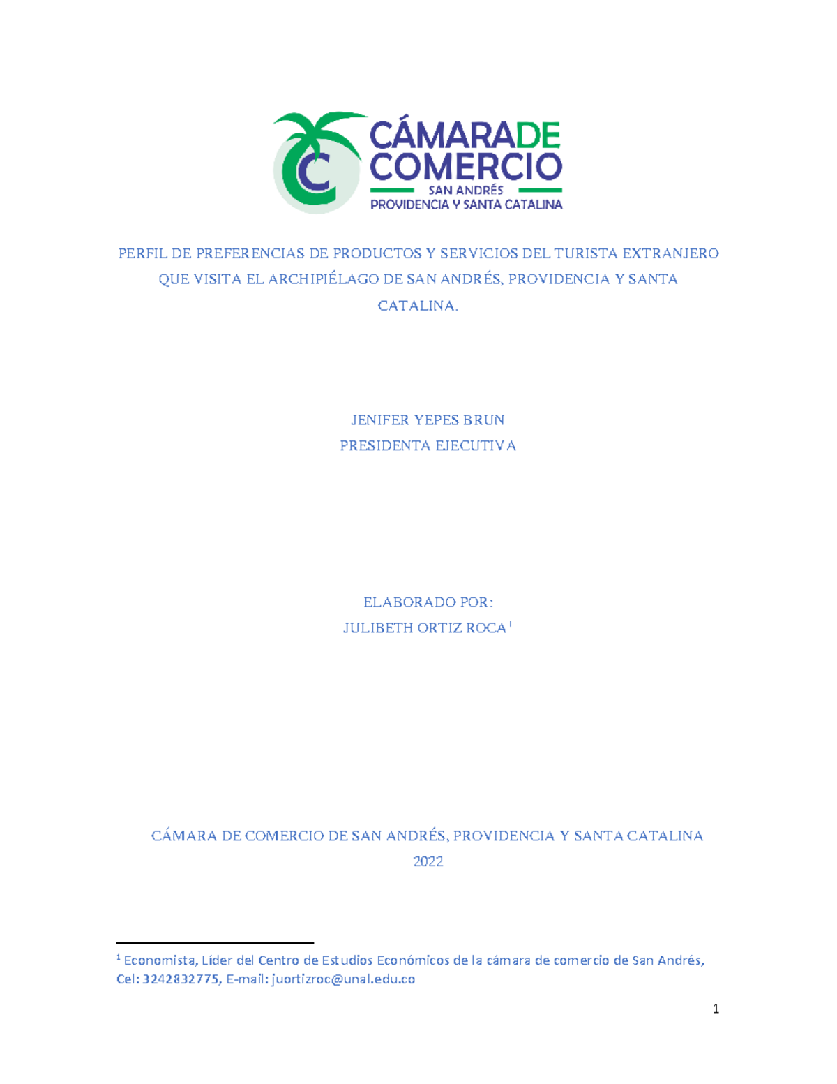 Notas-Economicas-2022 - PERFIL DE PREFERENCIAS DE PRODUCTOS Y SERVICIOS DEL TURISTA EXTRANJERO ...