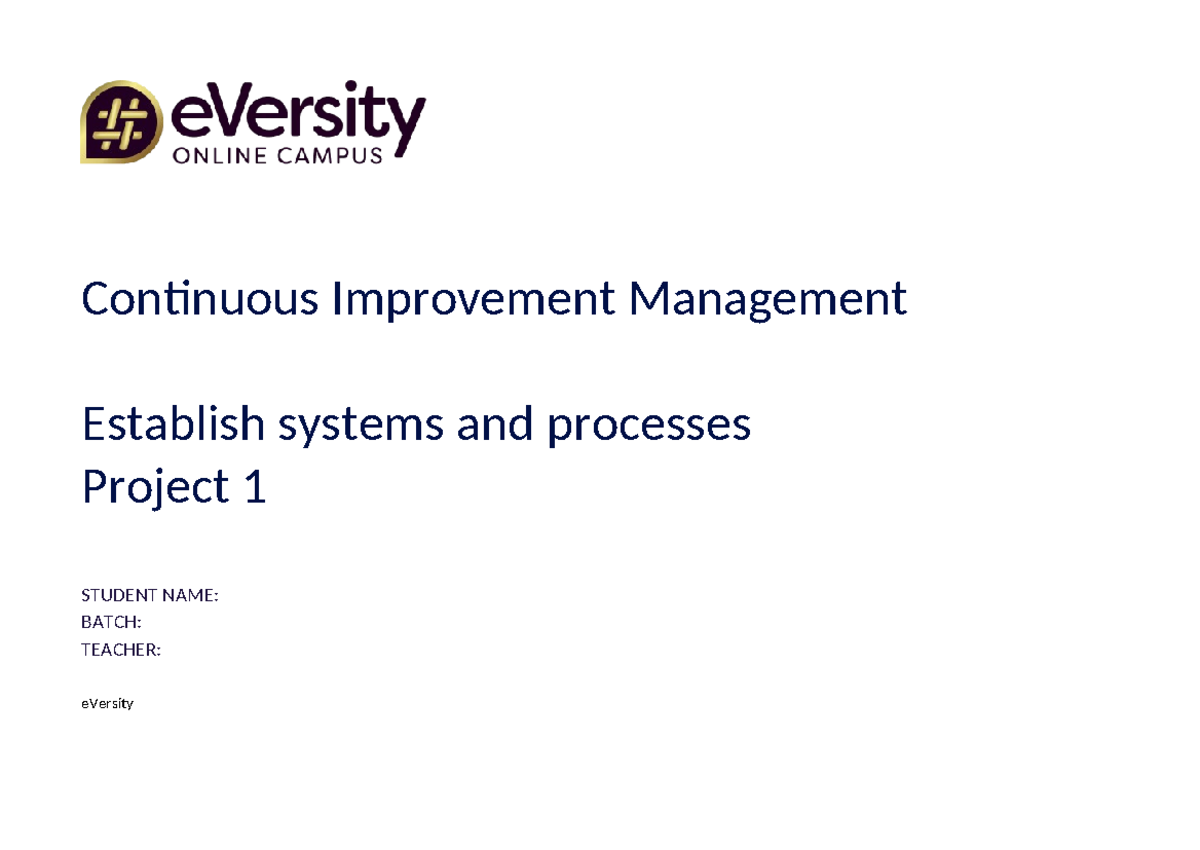 STR502 EVT-001 Continuous Improvement Management- Project 1 Template V1 ...