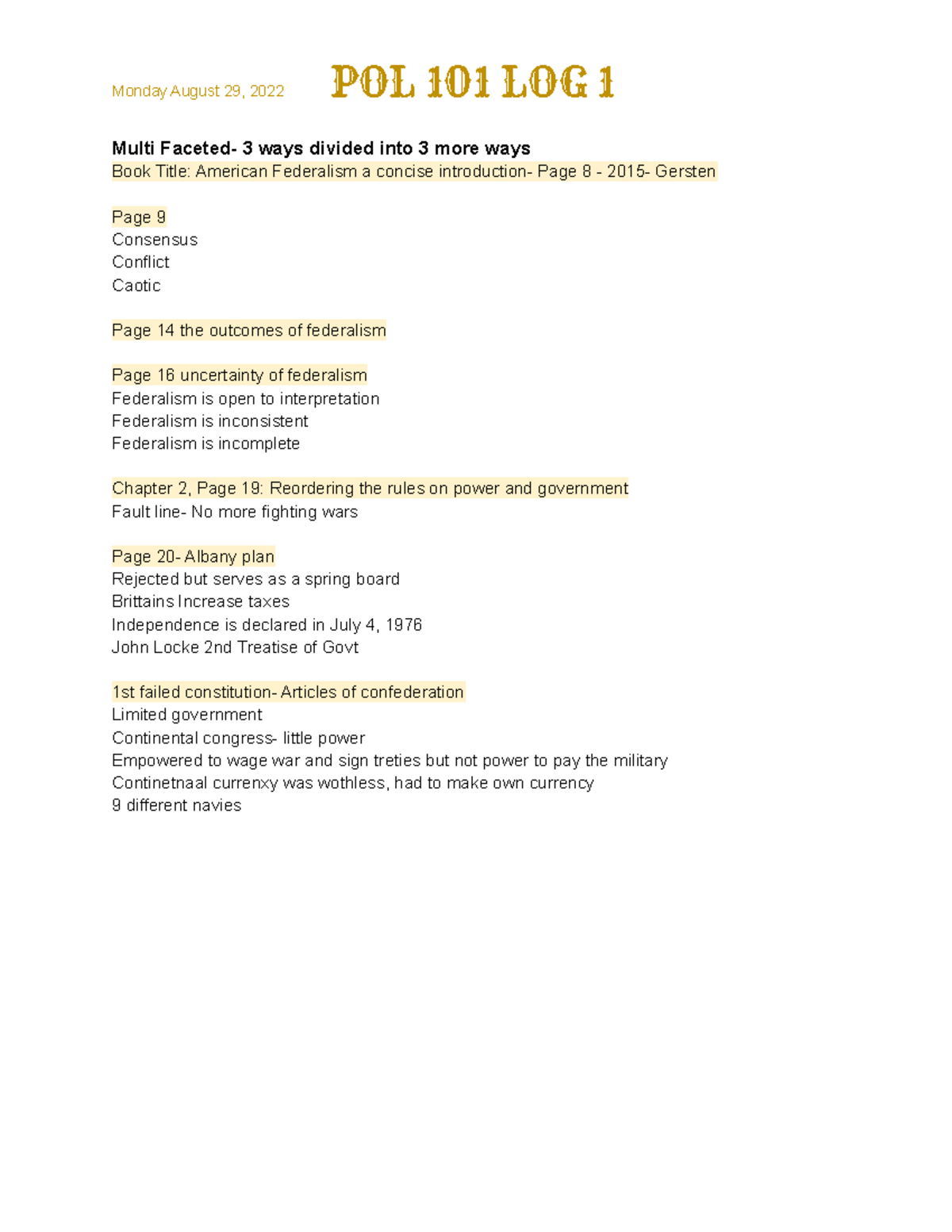 POL 101 Log 1 and 2 - CH1 - Chapter 9 - Multi Faceted- 3 ways divided ...