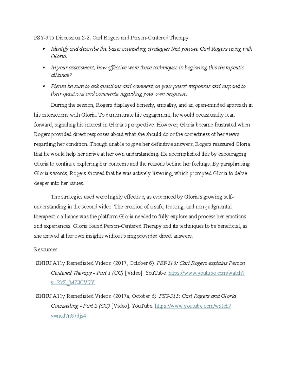 PSY-315 Discussion 2-2 - In your assessment, how effective were these ...