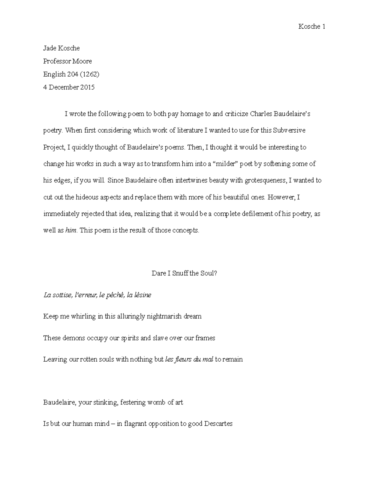 Subversive Project - Prof. Moore - Jade Kosche Professor Moore English ...