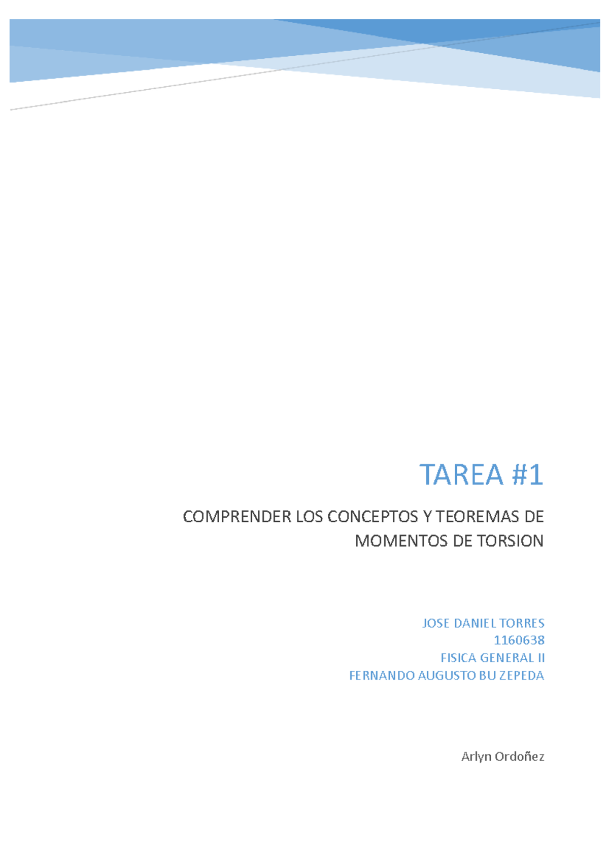 Torres Jose Tarea 1 - PRACTICA - Arlyn Ordoñez JOSE DANIEL TORRES ...