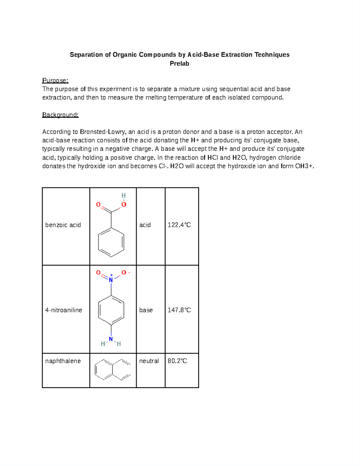 Acid-Base Extraction - Background: According to Bronsted-Lowry, an acid ...