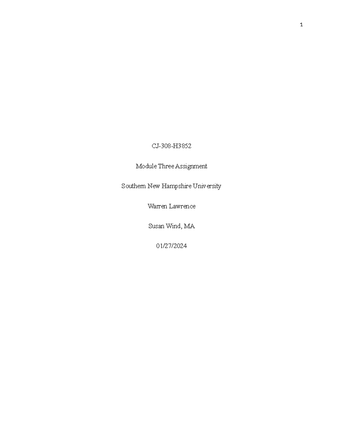 CJ 308 Module Three Assignment Warren Lawrence - CJ-308-H Module Three ...