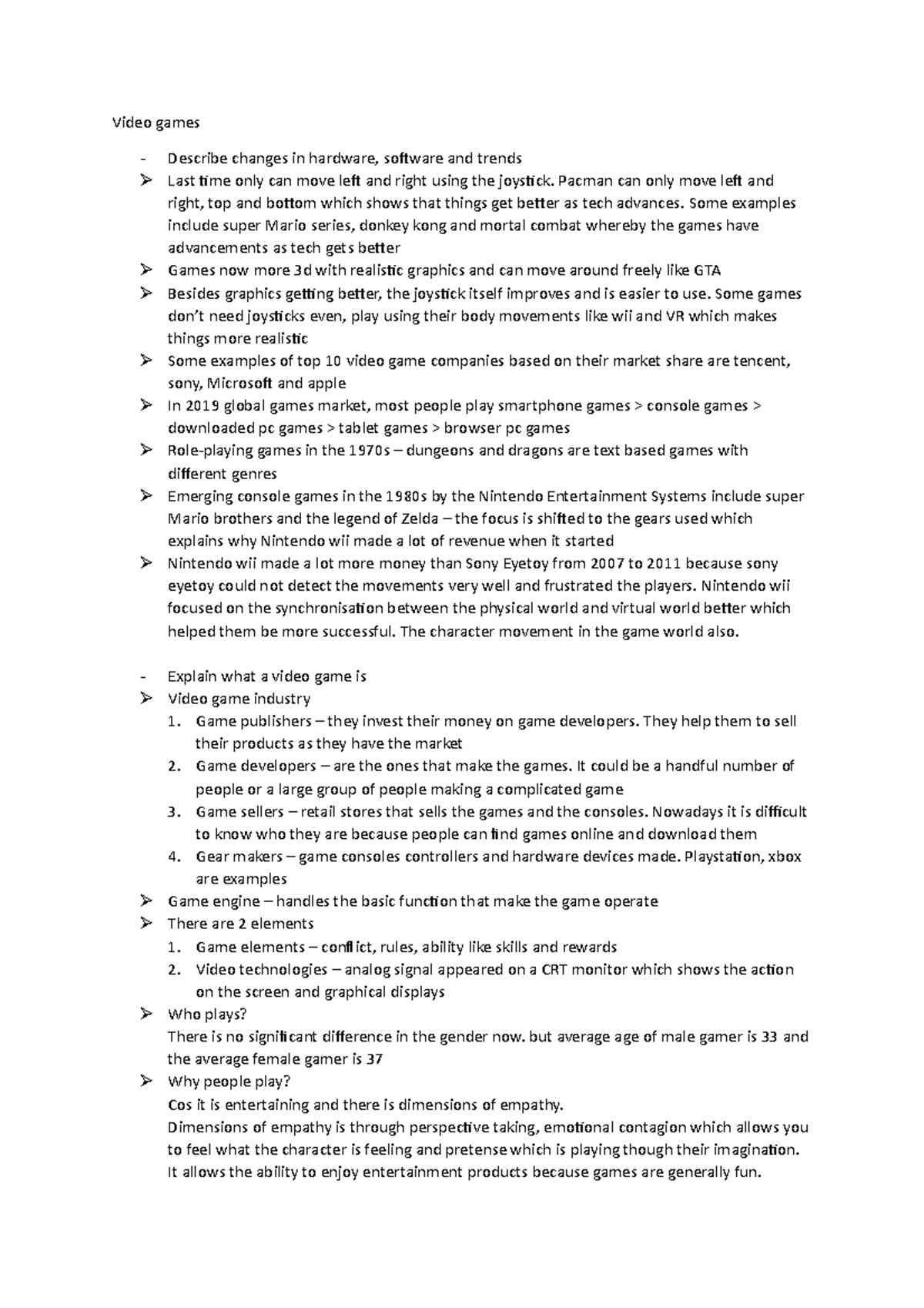 Video games notes - Video games Describe changes in hardware, software ...