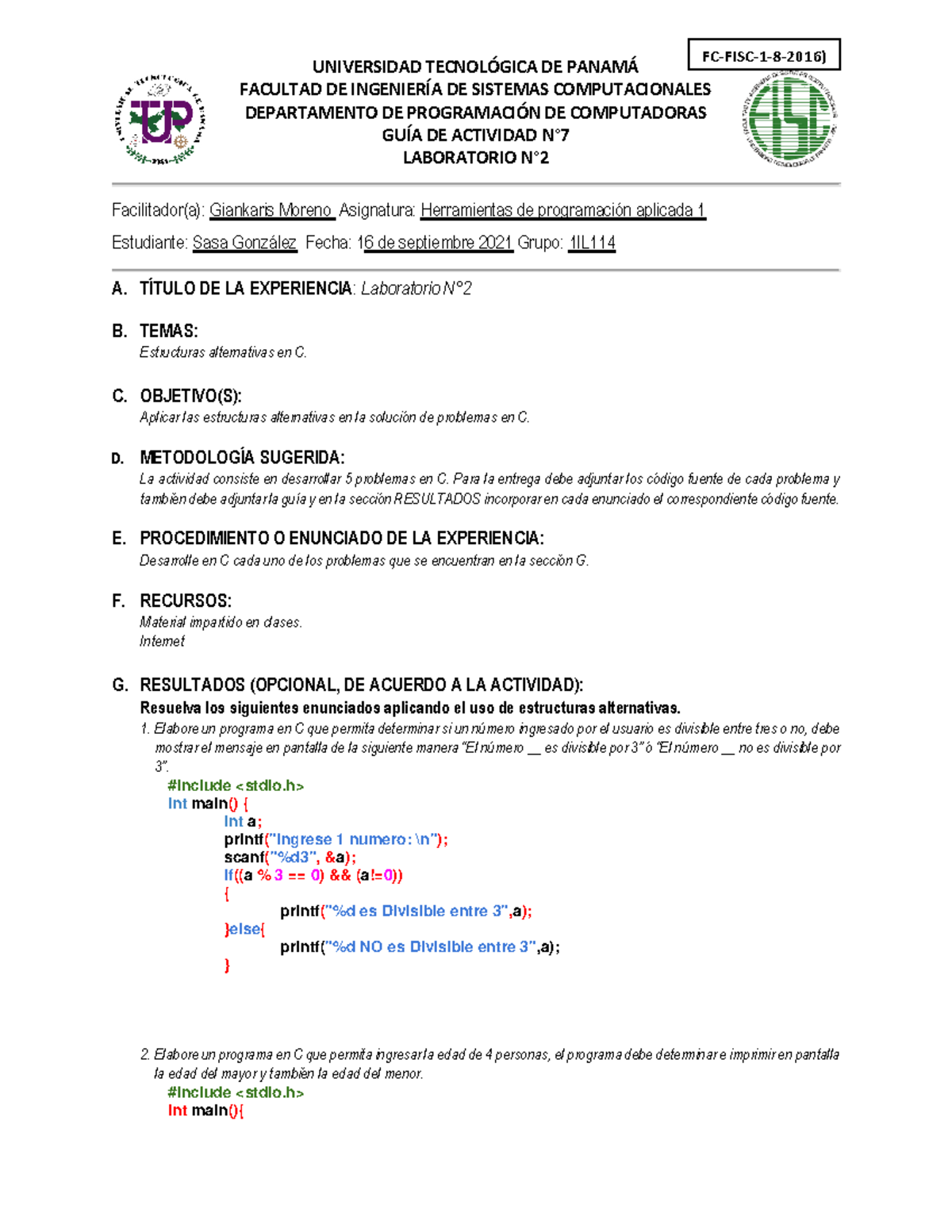 Laboratorio 2 - UNIVERSIDAD TECNOL”GICA DE PANAM¡ FACULTAD DE INGENIERÕA DE SISTEMAS ...