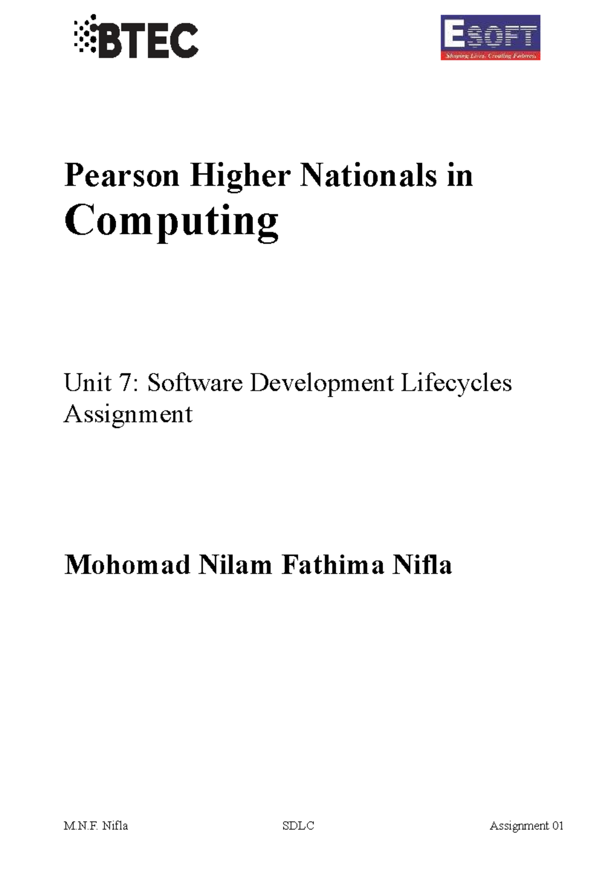 SDLC - 2nd Semester - Pearson Higher Nationals in Computing Unit 7: Software Development ...