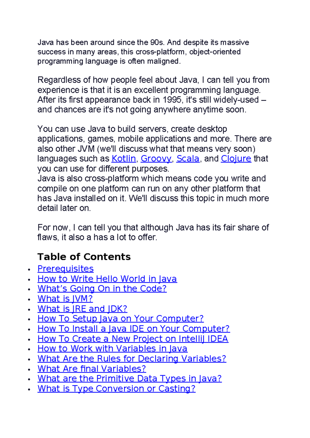 Java Notes - Java has been around since the 90s. And despite its ...
