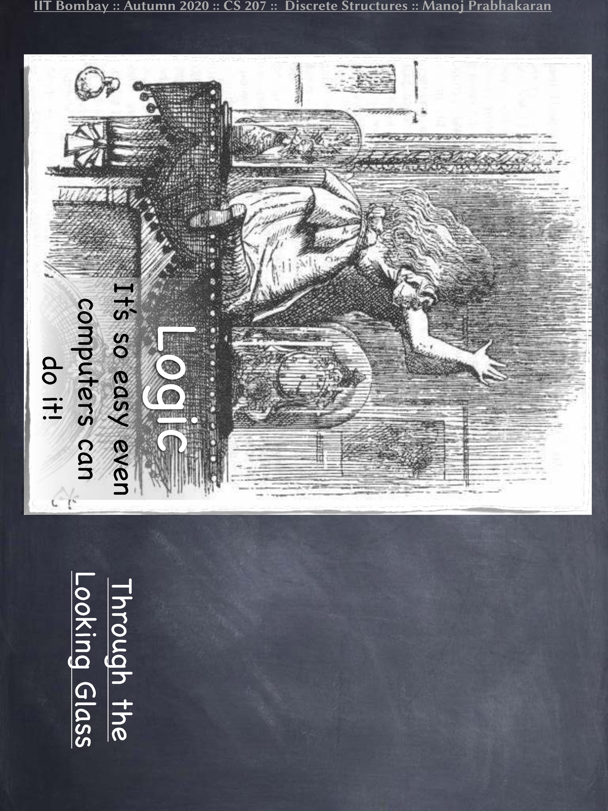 01 Logic C Combinatorics And Graph Theory I Iit Bombay Autumn 2020 Cs 207 Discrete