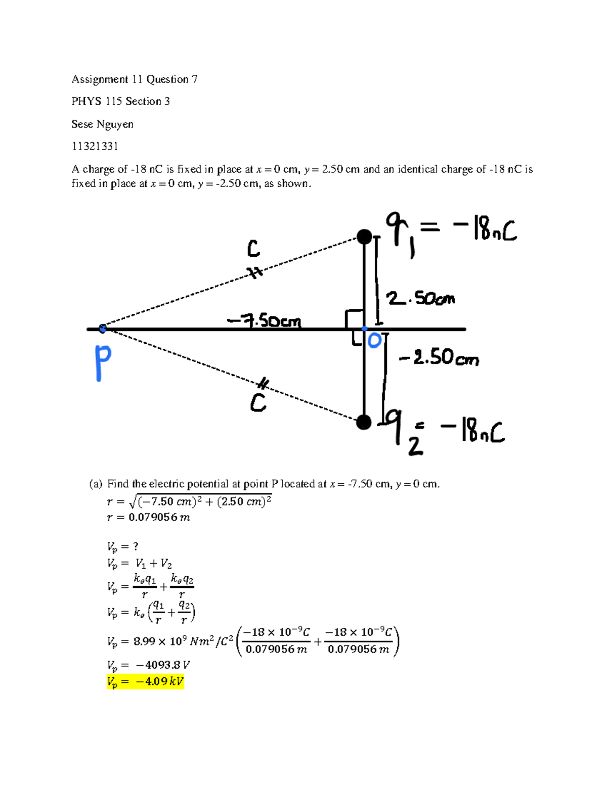 Sese Nguyen P115 03 Assignment 11 - Assignment 11 Question 7 PHYS 115 Section 3 Sese Nguyen ...