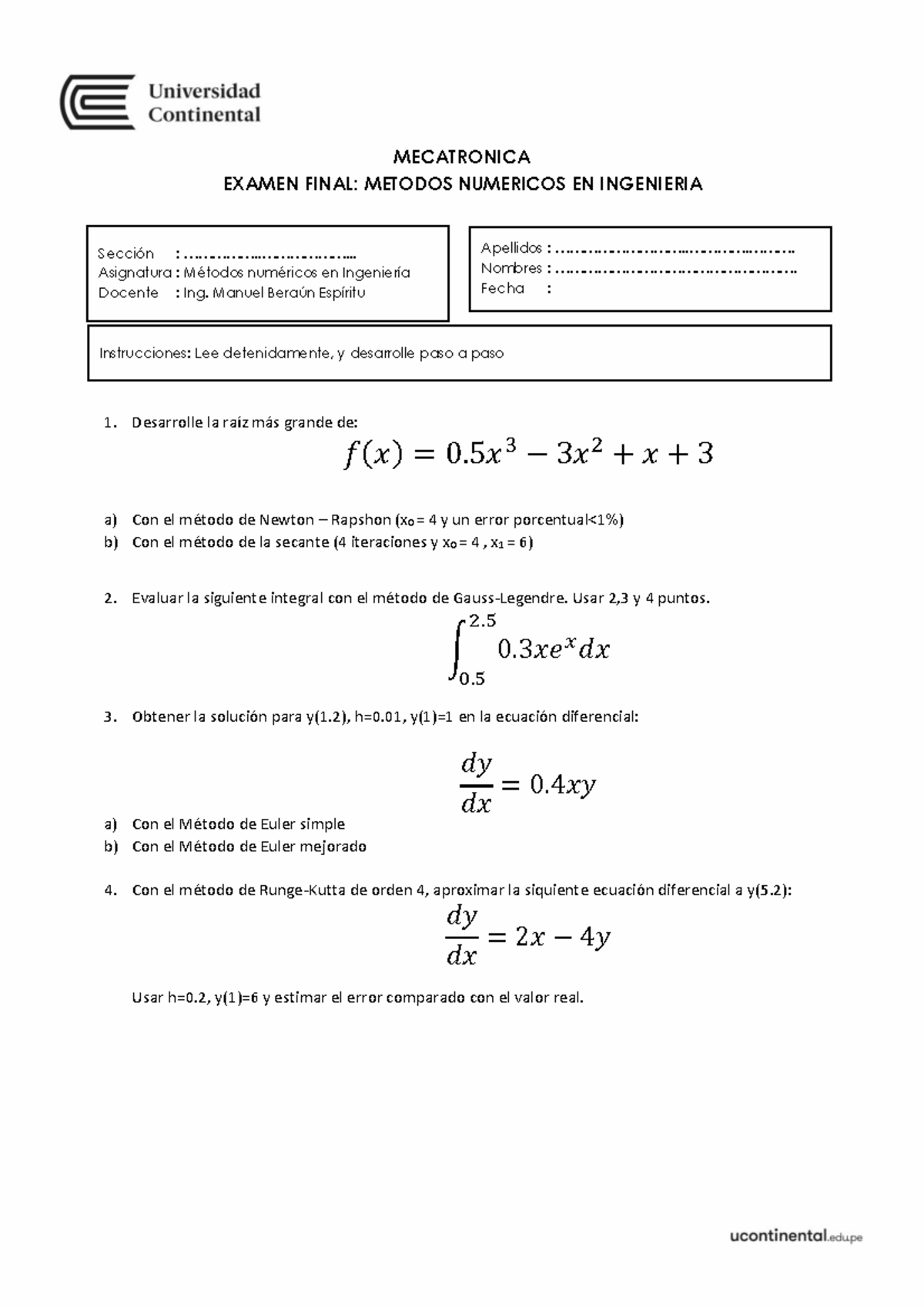 Metodos Numericos Examen Final 2022-10 - MECATRONICA EXAMEN FINAL: METODOS NUMERICOS EN ...