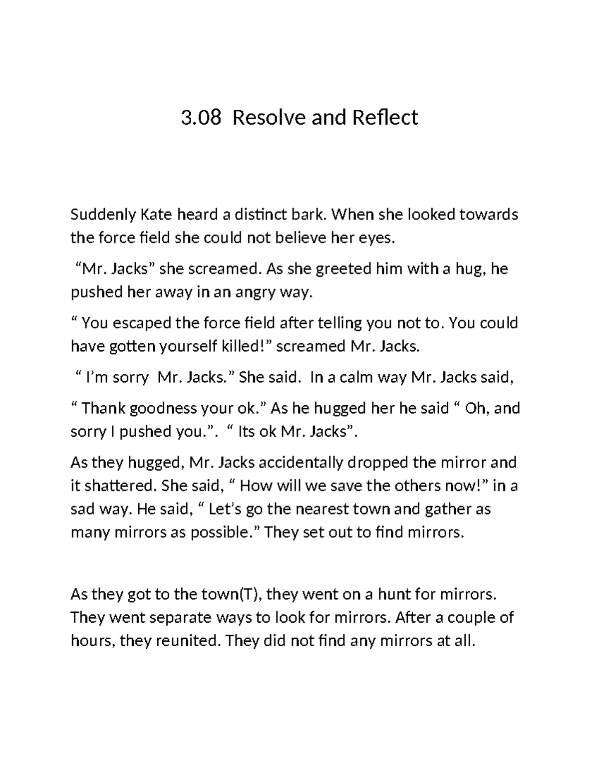 3.08 Resolve and Reflect - 3 Resolve and Reflect Suddenly Kate heard a ...