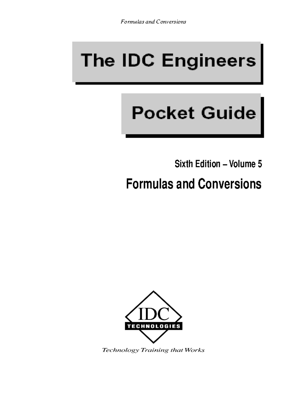 The IDC Engineers Pocket Guide 5 Formulars & Conversions 6th Edition ...