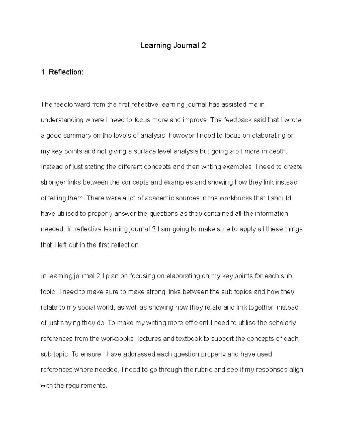 Learning Journal 2 - reflection - Learning Journal 2 1. Reflection: The ...