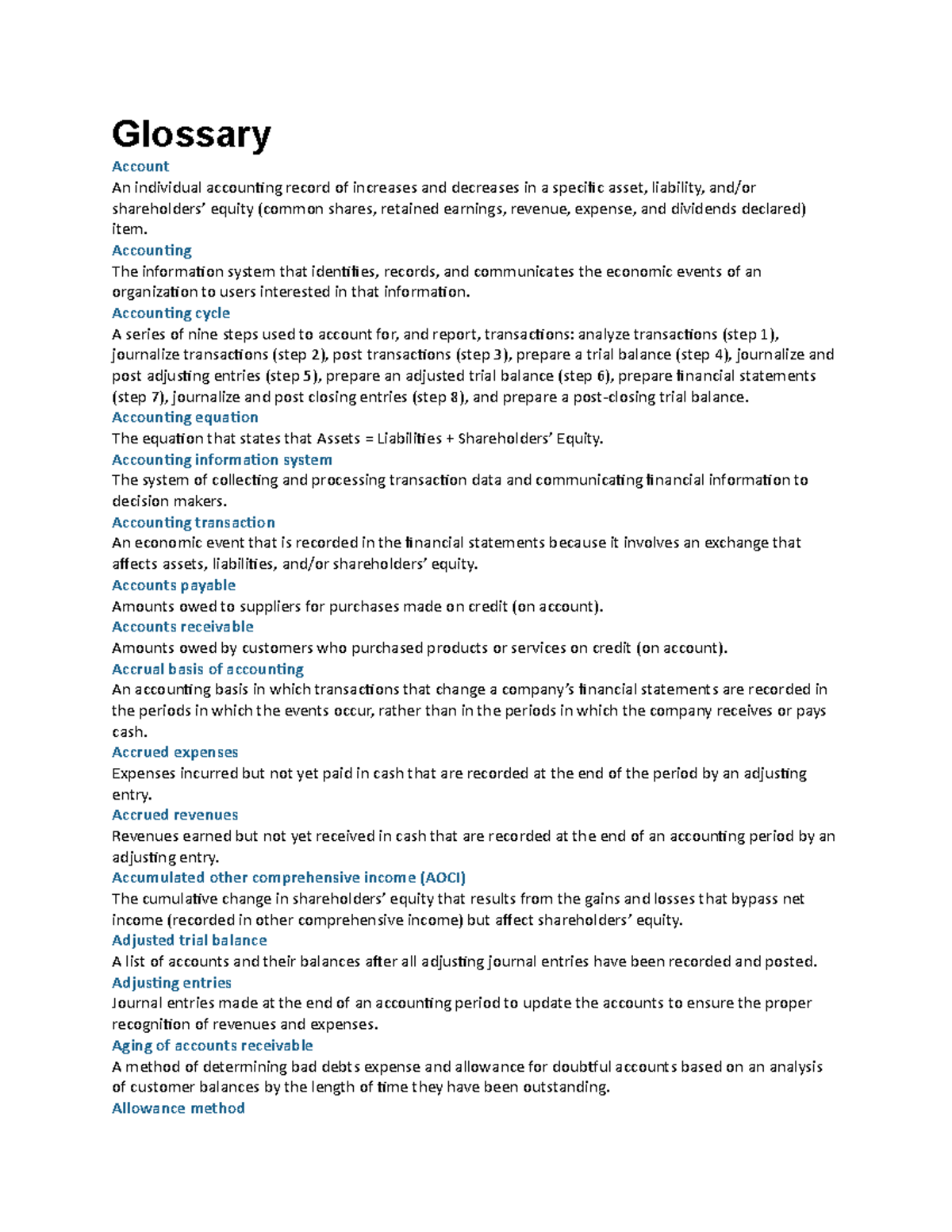 ACC 1100 Glossary - definition of important course concepts - Glossary Account An individual ...