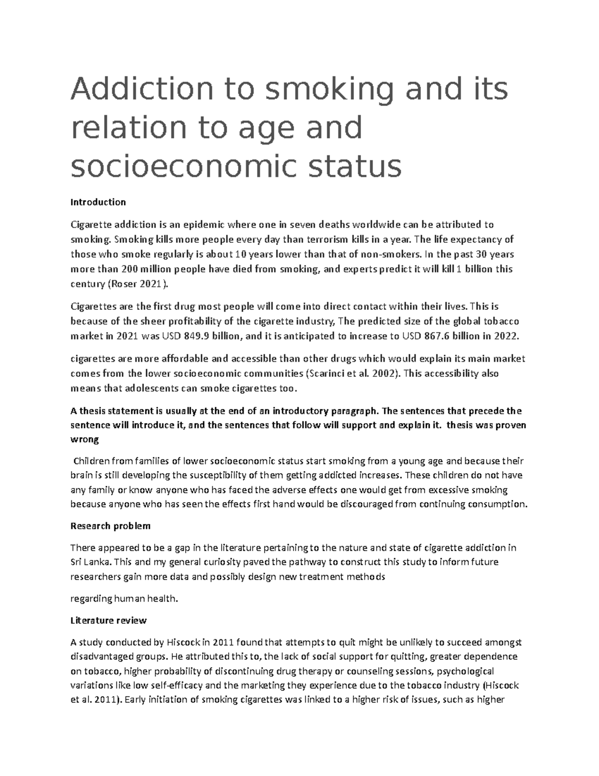 Addiction to smoking and its relation to age and socioeconomic status ...