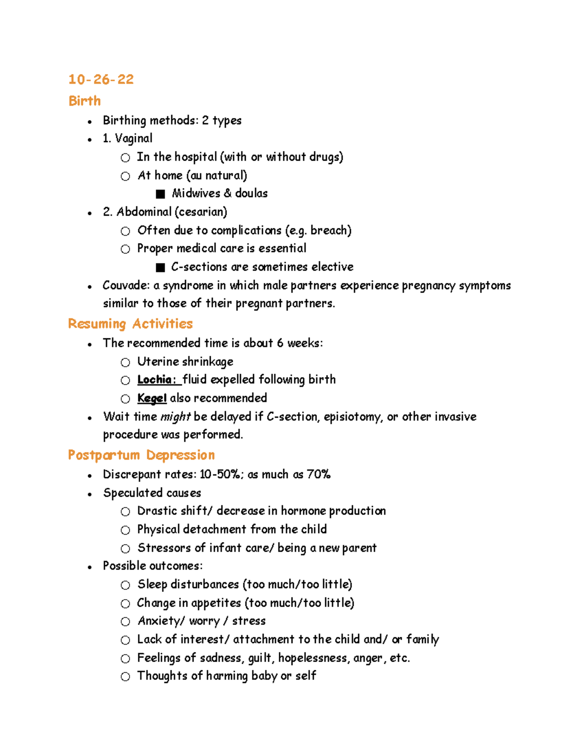 Birth - 10-26- Birth Birthing methods: 2 types 1. Vaginal In the ...