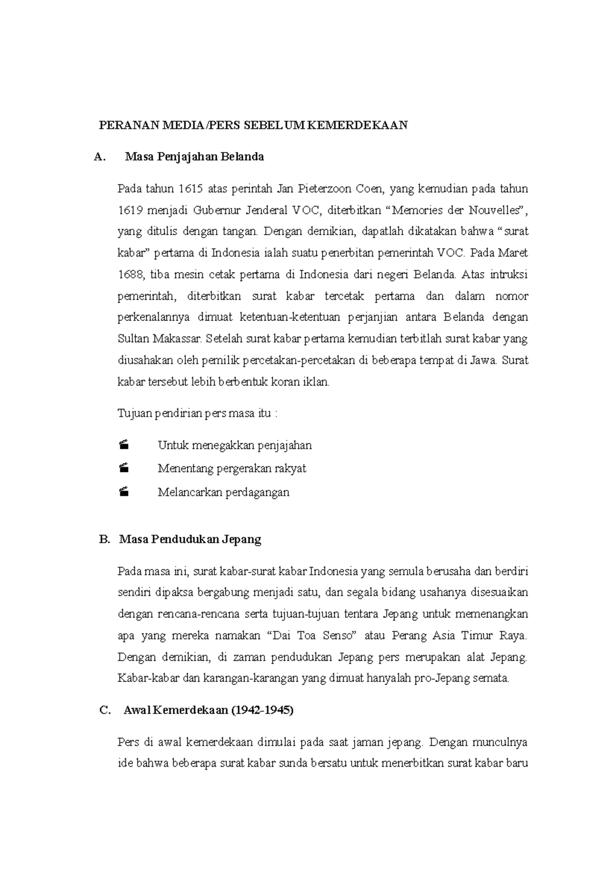 Peranan Mediapers Sebelum Kemerdekaan - PERANAN MEDIA/PERS SEBELUM ...