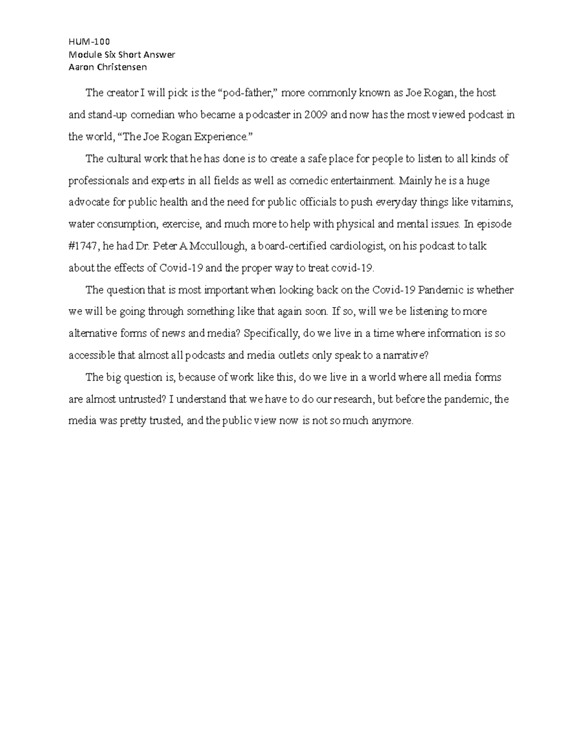 HUM-100 Module 6-1 Short - HUM- Module Six Short Answer Aaron ...