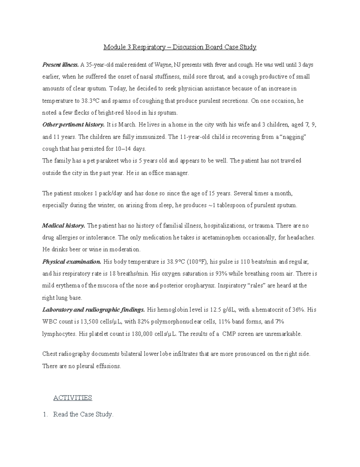 Respiratory Case study - Module 3 Respiratory – Discussion Board Case ...