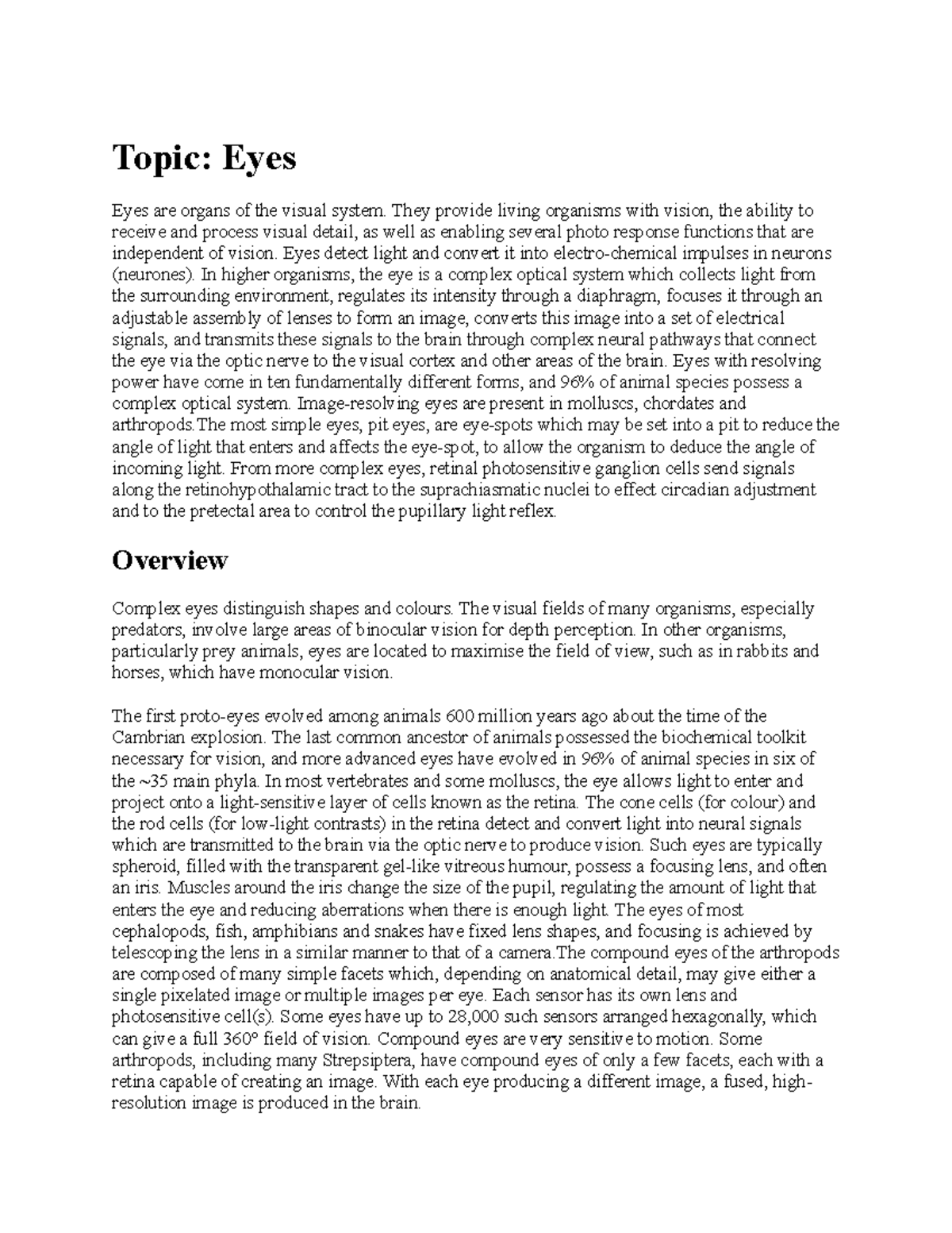 Eyes - Assingment on the topic. - Topic: Eyes Eyes are organs of the ...